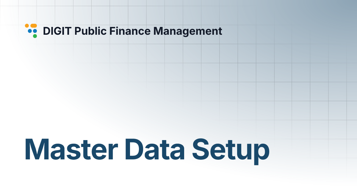 Master Data Setup | DIGIT Public Finance Management
