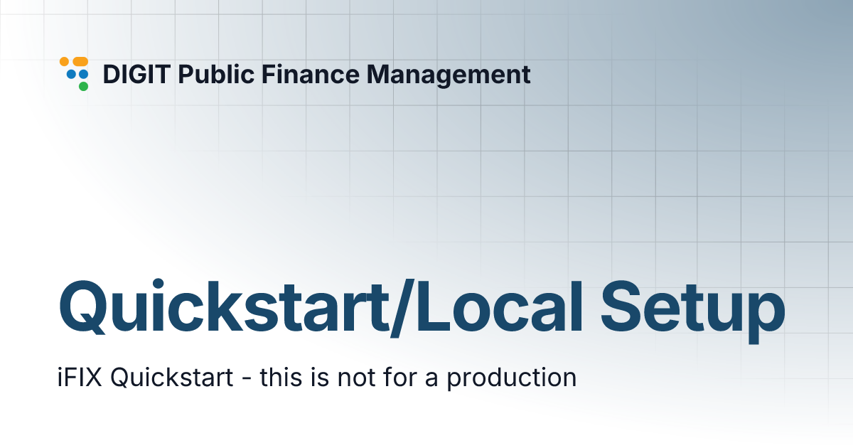 Quickstart/Local Setup | DIGIT Public Finance Management